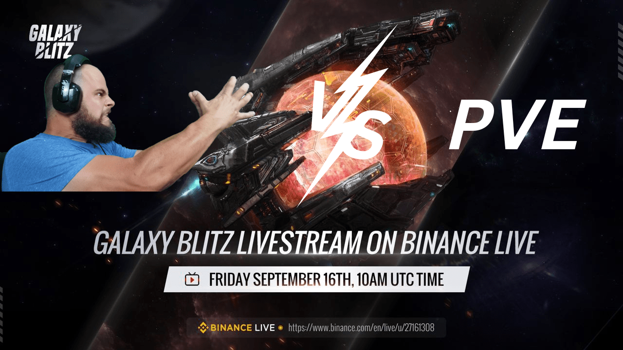Me VS PVE | Galaxy Blitz | SLG Gaming | Binance Live