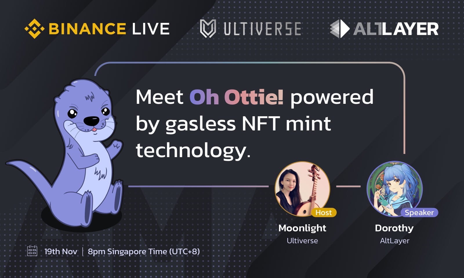 Ultiverse Live Show: Meet Oh Ottie! Gasless NFT Mint Technology! | Binance Live