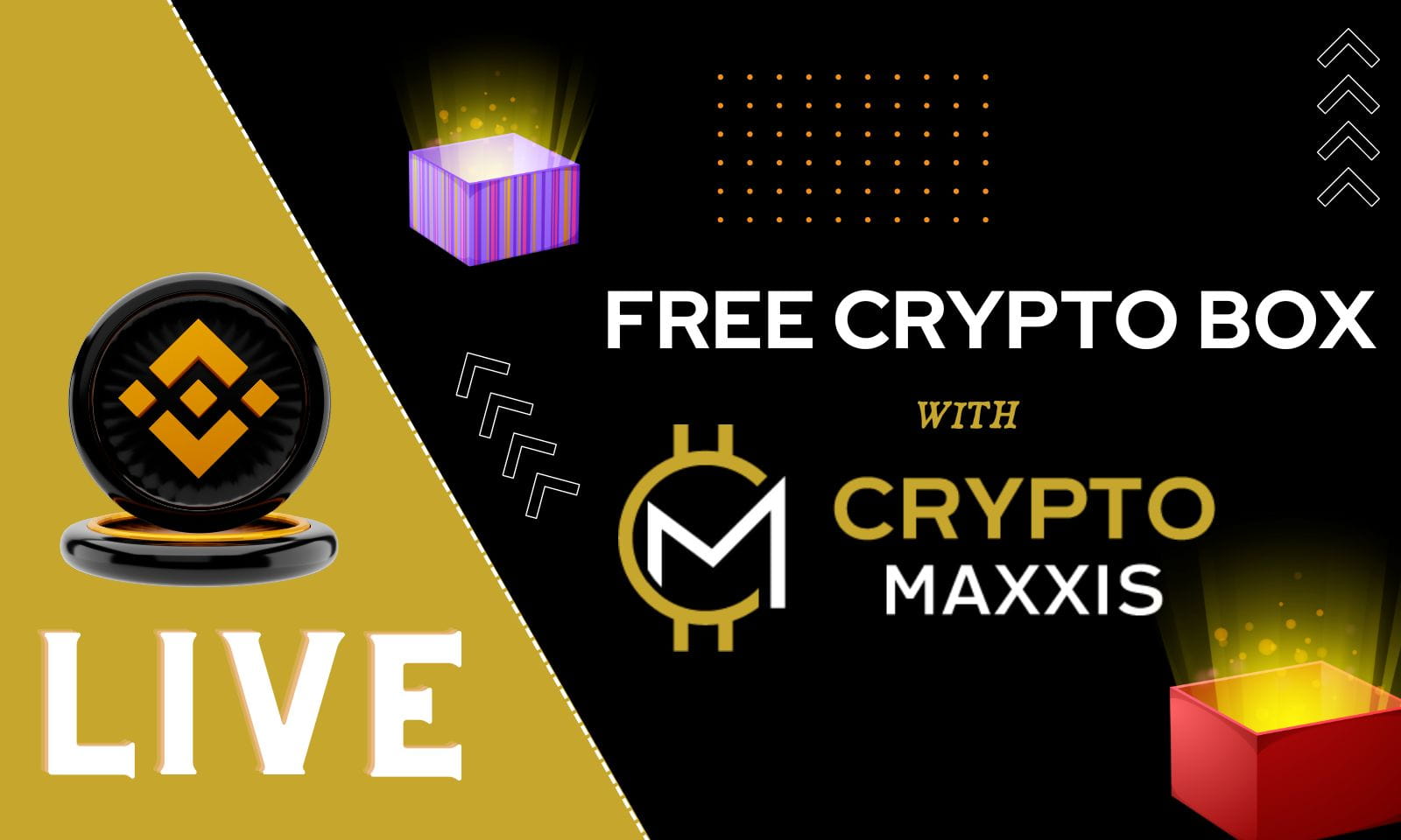 CryptoMaxxis | Binance Live